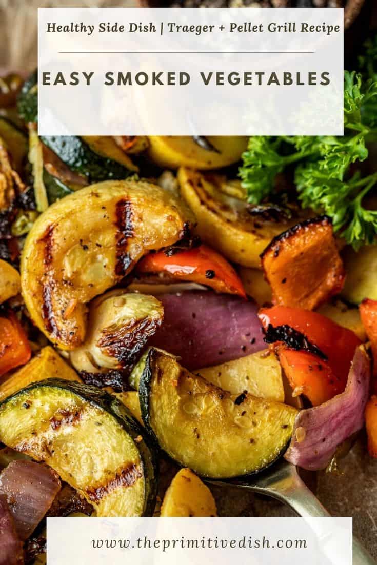 Smoked Vegetables - The Primitive Dish